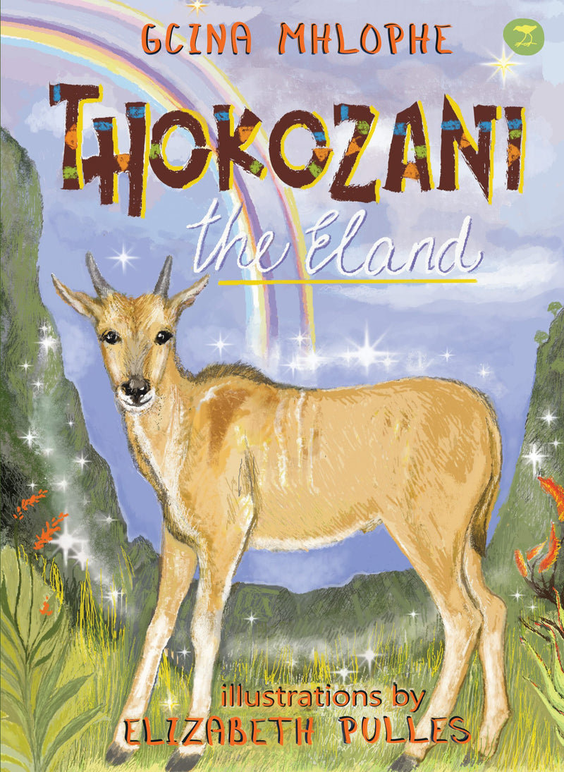 THOKOZANI THE ELAND – Clarke's Bookshop