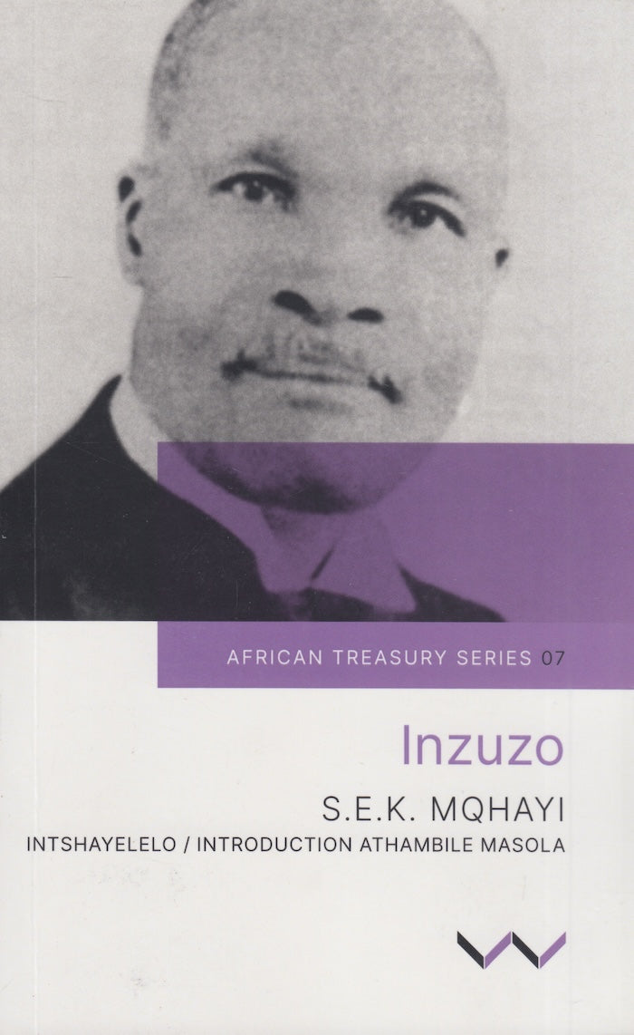 INZUZO, African Treasury Series no. 7, Xhosa poems by S.E.K. Mqhayi, r ...