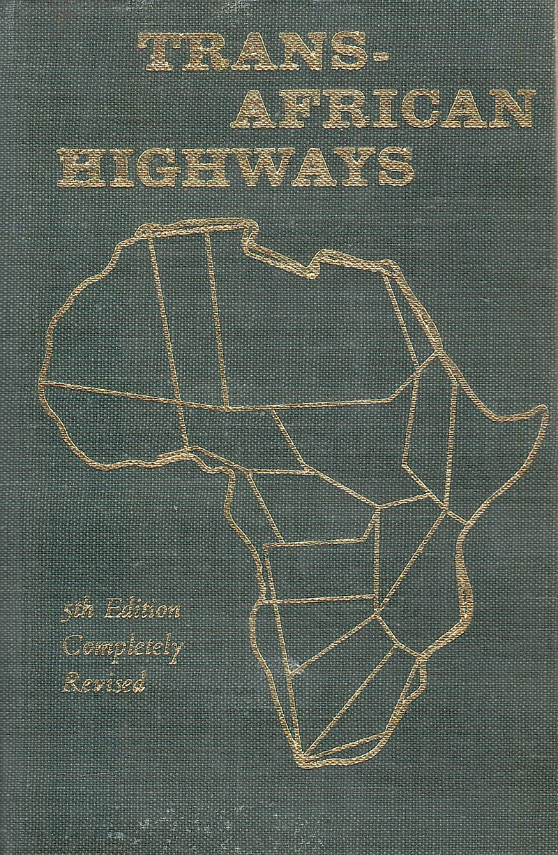 TRANS-AFRICAN HIGHWAYS – Clarke's Bookshop