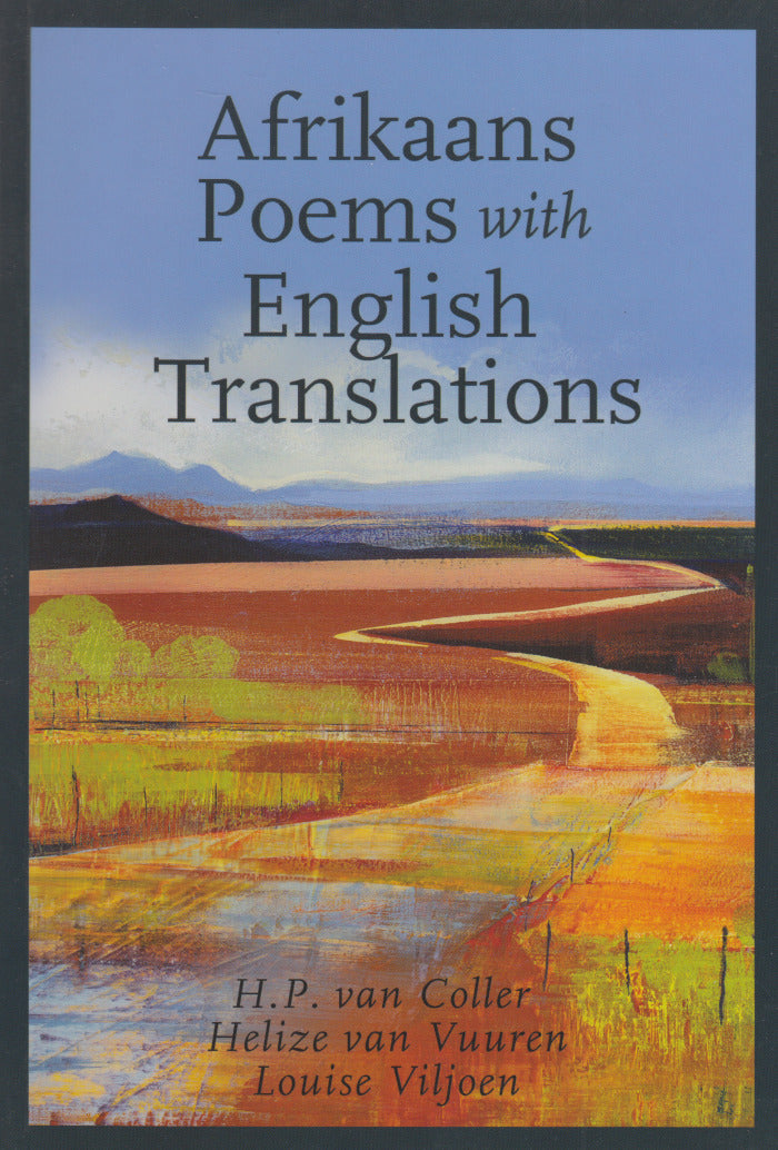 AFRIKAANS POEMS WITH ENGLISH TRANSLATIONS – Clarke's Bookshop